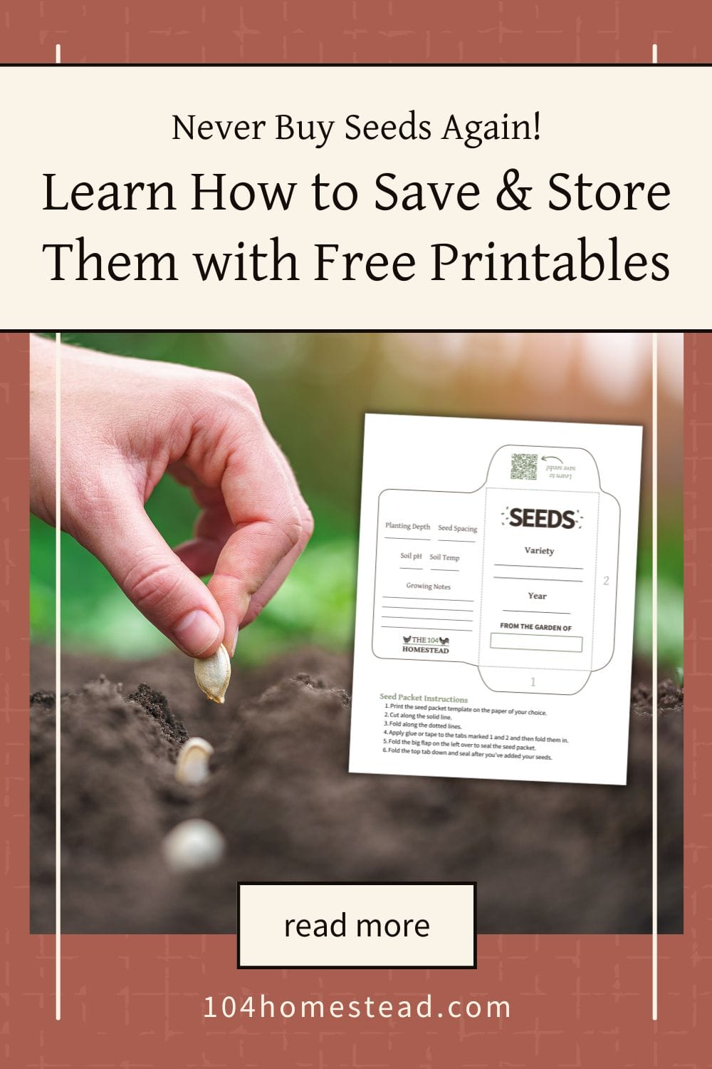 The Ultimate Seed Saving Guide and Printable Seed Packets