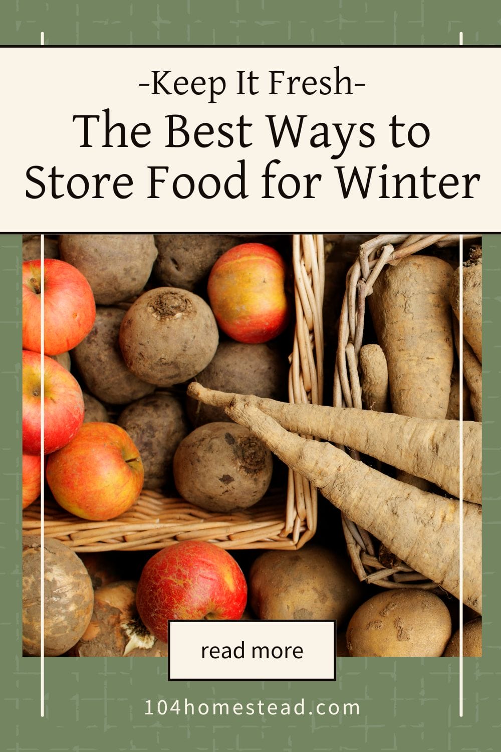 Winter Food Storage: Keep Produce Fresh Through the Cold Months