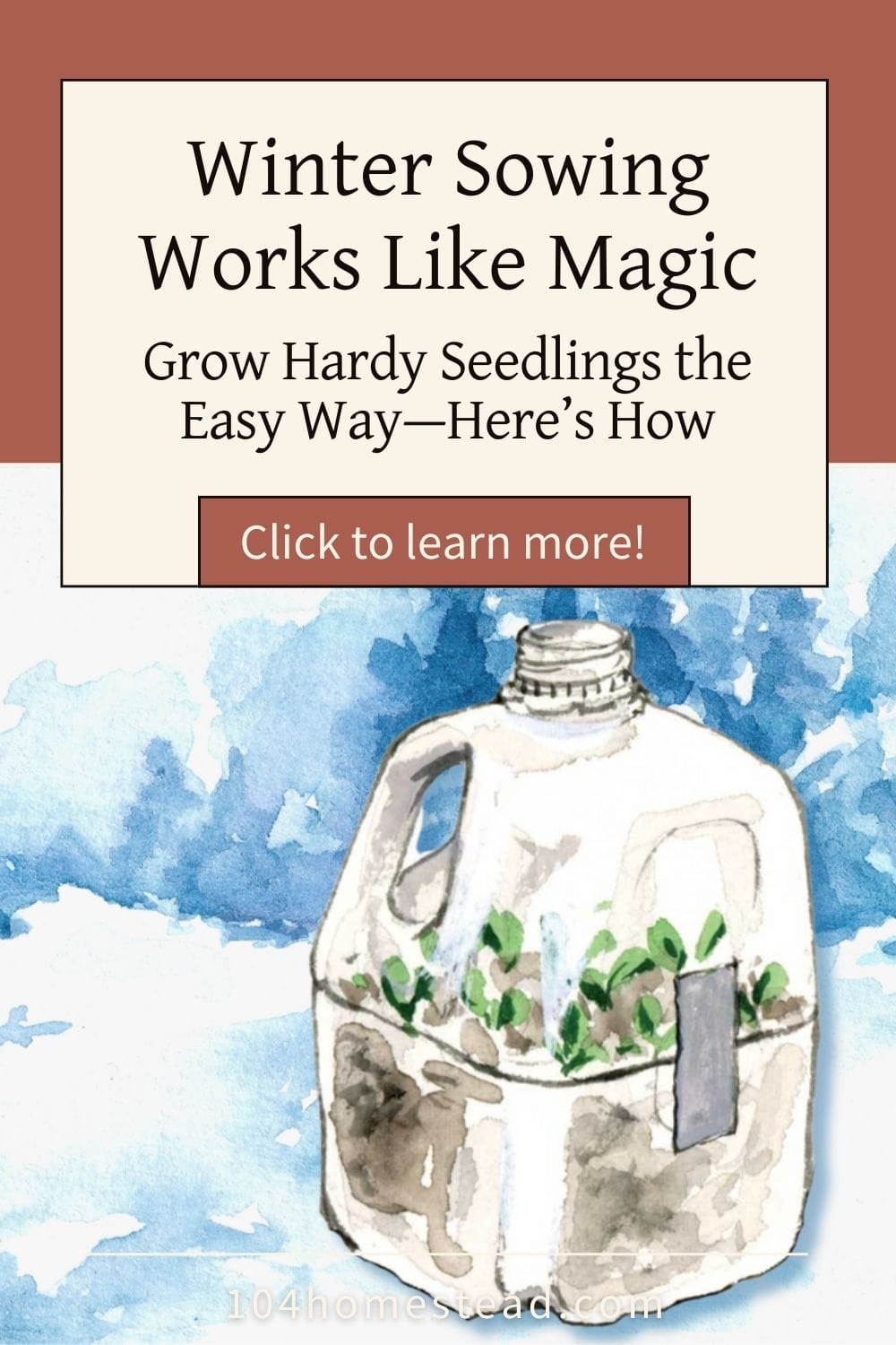 Winter Sowing: The Easiest Way to Start Seeds in Cold Weather